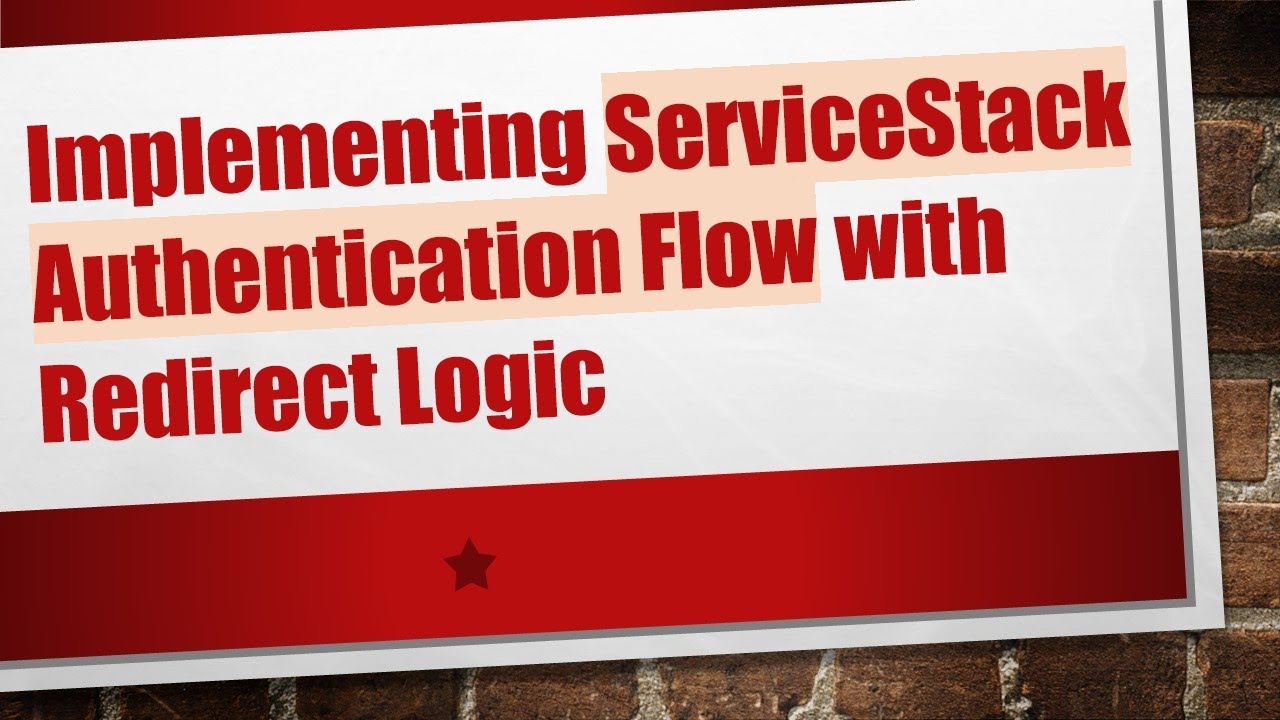 Implementing ServiceStack Authentication Flow with Redirect Logic - YouTube