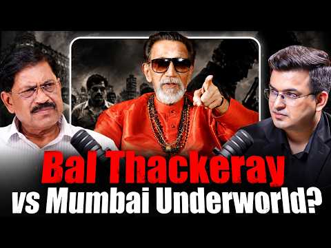 Bal Thackeray ने कैसे बदला Mumbai Underworld का खेल?| Dawood Ibrahim | Arun Gawli |Shubhankar Mishra