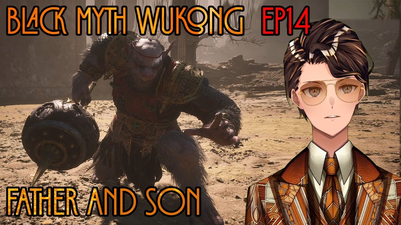 Father And Son | Black Myth Wukong ep14 - YouTube