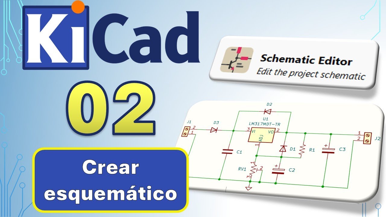 kicad básico 02: diseño de esquemático - YouTube