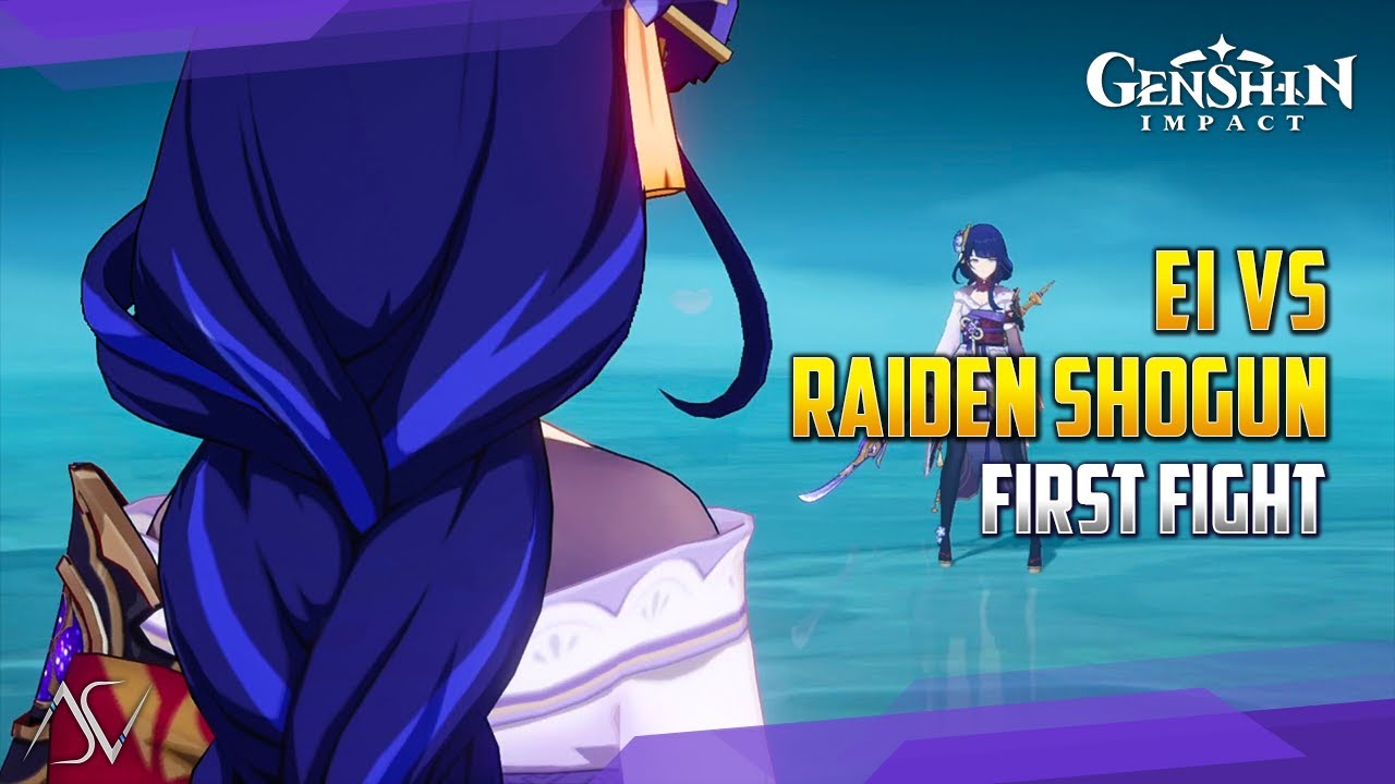 Ei vs Raiden Shogun - First Fight! Genshin Impact 2.5 - YouTube
