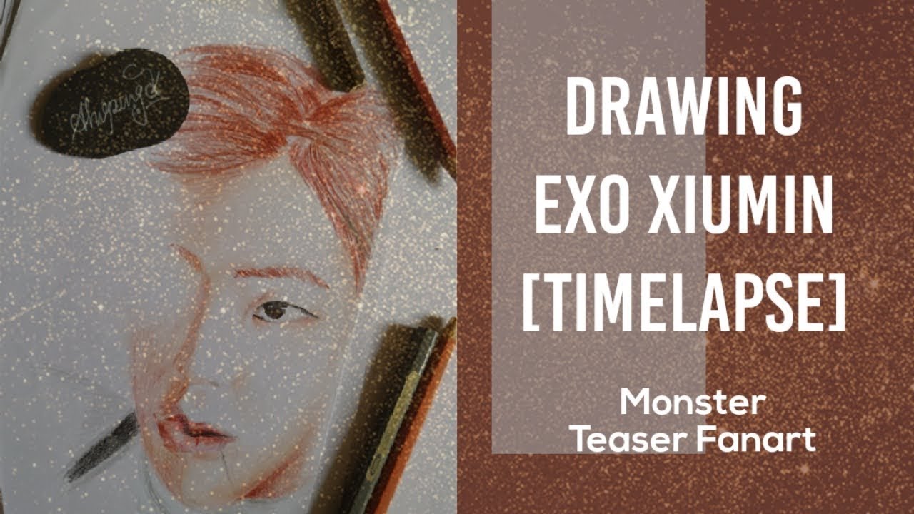 [EXO COMEBACK] Xiumin Monster Teaser Fanart TimeLapse - YouTube