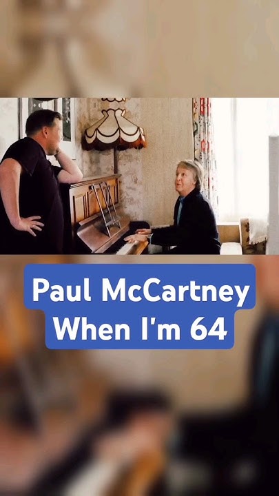 Paul McCartney toca When I'm 64 ️ por primera vez #thebeatles #paulmccartney #johnlennon #music ...