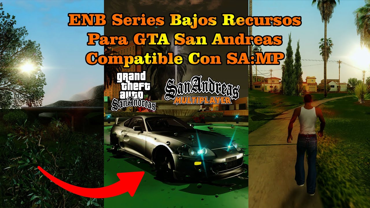 ENB SERIES BAJOS RECURSOS 2025 PARA GTA SAN ANDREAS & SAMP - YouTube