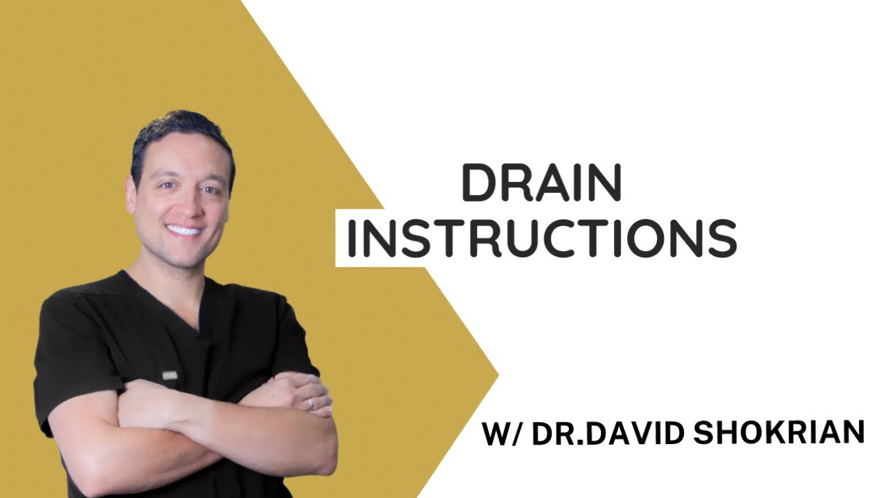 DRAIN INSTRUCTIONS for LIPOTUCK AND ABDOMINOPLASTY (TUMMY TUCK ...