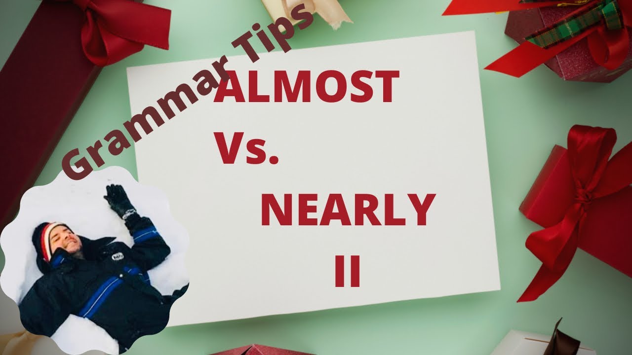 Almost or Nearly? Qual eu Uso? Part II - YouTube