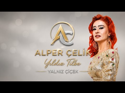 Yıldız Tilbe – Yalnız Çiçek ( Alper Çelik ) | Deep House Remix