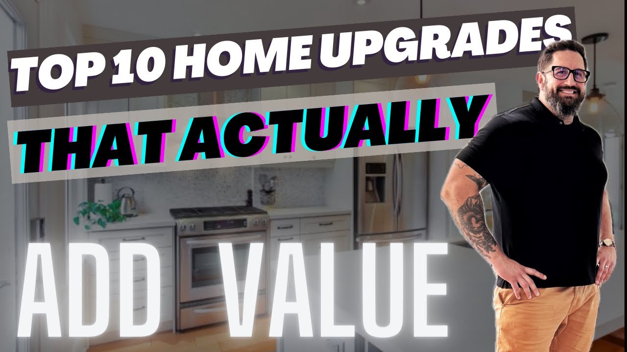 10 Home Renovations That Actually ADD Value to Your Home! - YouTube