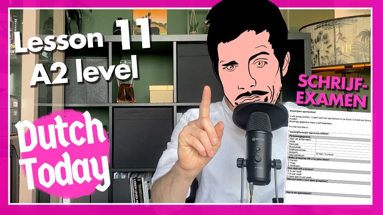 Dutch Today Lesson 11: SCHRIJFEXAMEN (NT2) - A2 level - YouTube