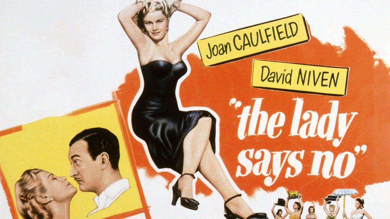 THE LADY SAYS NO | 1951 | Comedy | David Niven | Frances Bavier - YouTube