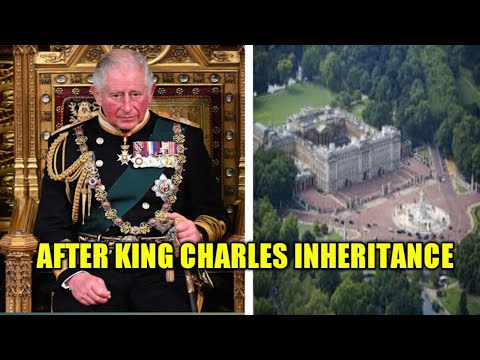 Time to Go Inside King Charles III's HAS JUST Newly Inherited Massive ...