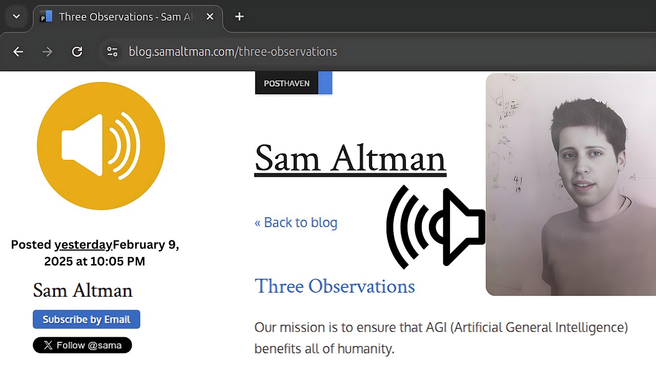 Sam Altman’s Latest Post-IN-Audio: {Three Observations} - YouTube