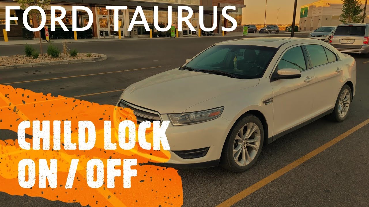 Ford Taurus - How to activate CHILD LOCK (2010-2019) - YouTube