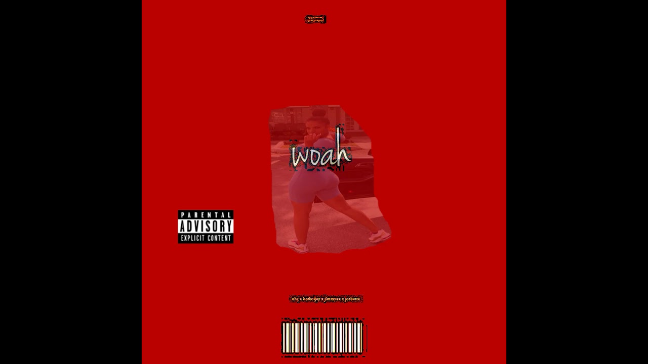 JD MACKIN x JIMMY3X x JOEBUTTA x OH3 - * WOAH * - YouTube