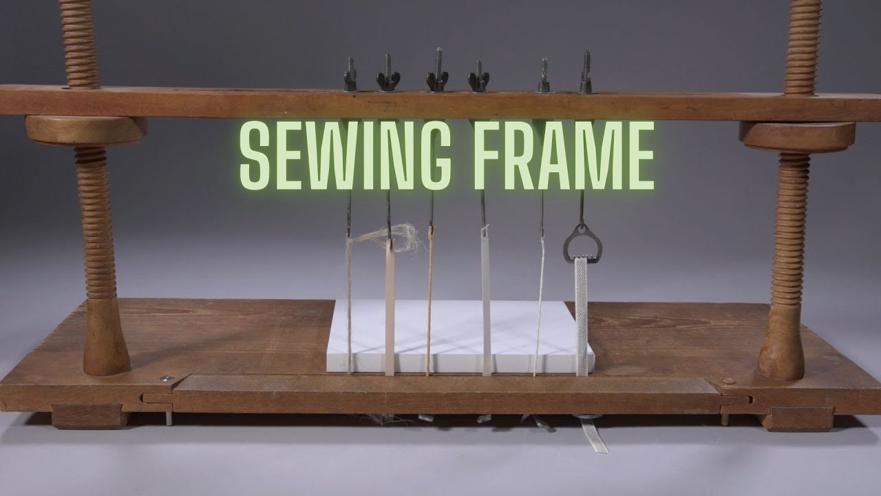 The Sewing Frame - YouTube