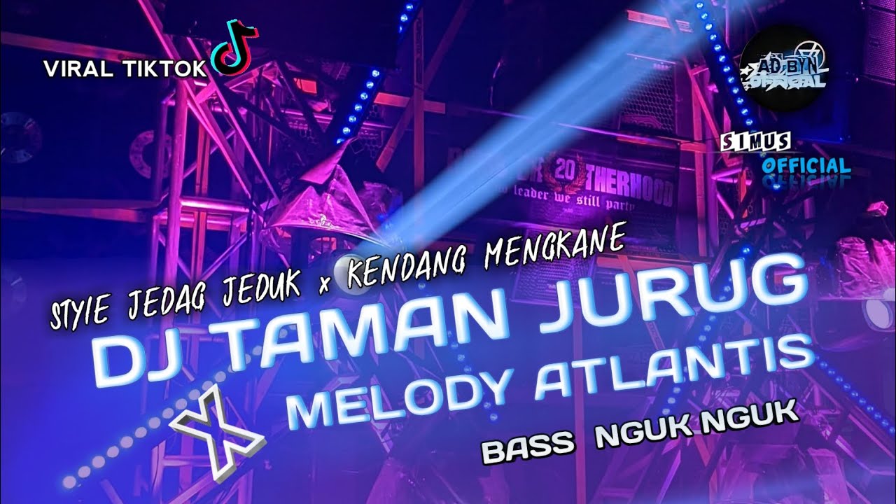 Dj Taman Jurug X Melody Atlantis Style Jedag Jedug X Kendang