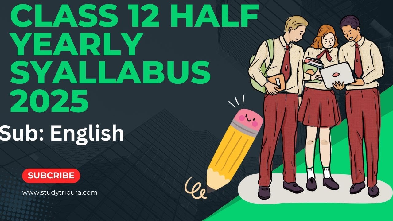 english class 12 syllabus 2025-26 #halfyearlyexams #tbse #2025 - YouTube