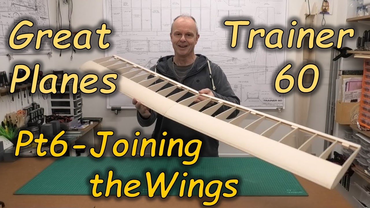 Great Planes Trainer 60: Pt 6 Joining the Wings - Build Series - 65 ...