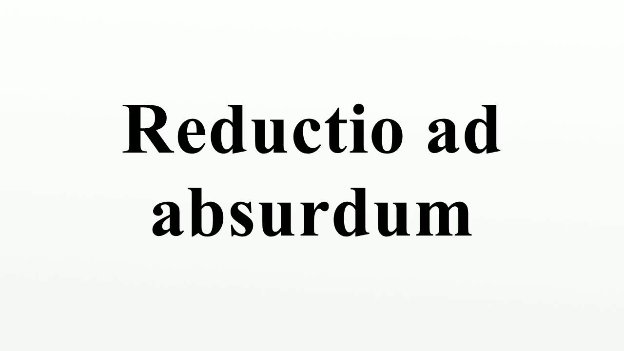 Reductio ad absurdum - YouTube
