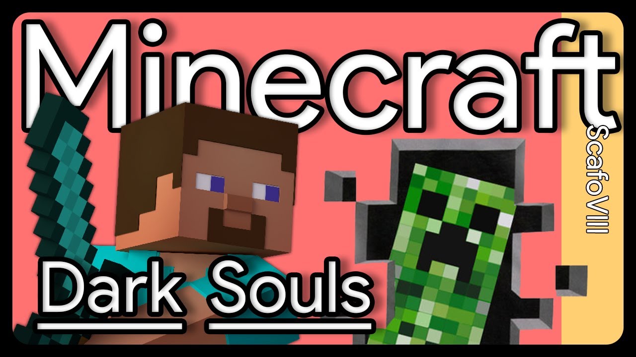 Minecraft X Dark Souls = Mine Souls III - YouTube