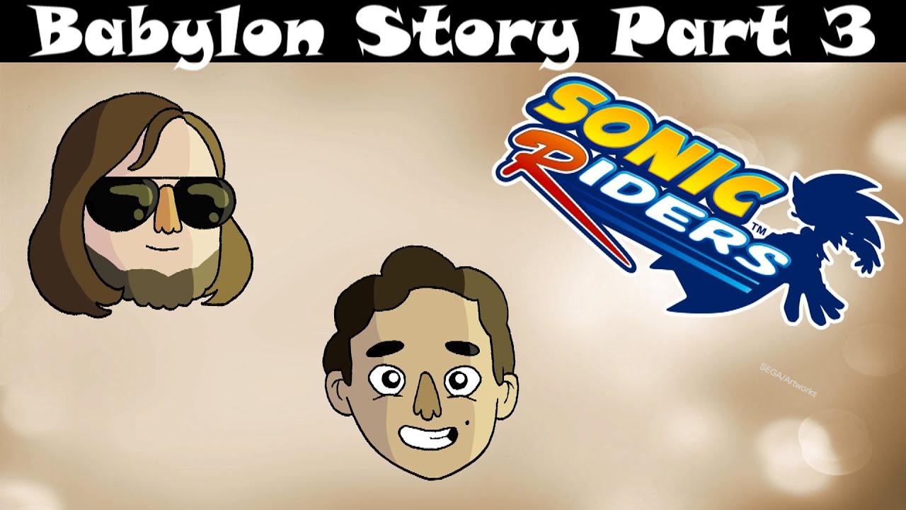 Let's Play Sonic Riders Babylon Story Part 3! - YouTube
