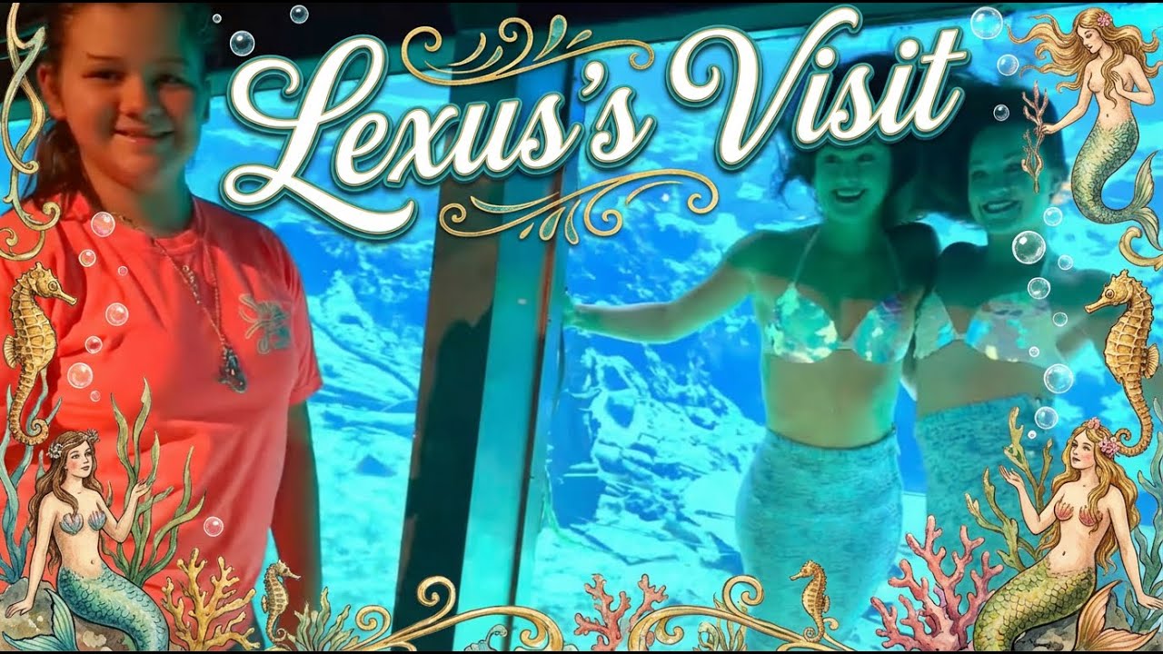 Lexus's Visit with Weeki Wachee Mermaid Katie (2018) - YouTube