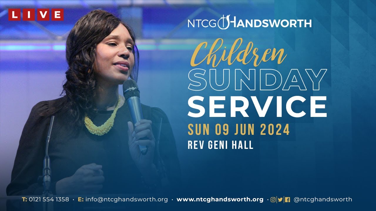 Children Sunday Service 9th June 2024 | Rev Geni Hall | NTCG Handsworth ...