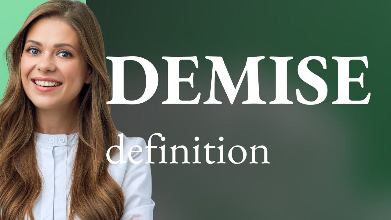 Demise Definition Of DEMISE YouTube demise-definition-of-demise-youtube