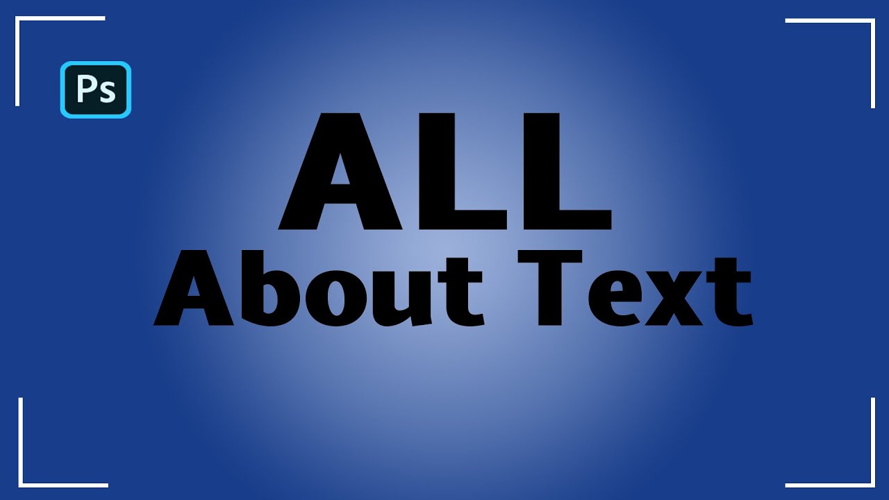 @ 60 All About Text in Photoshop CC . - YouTube