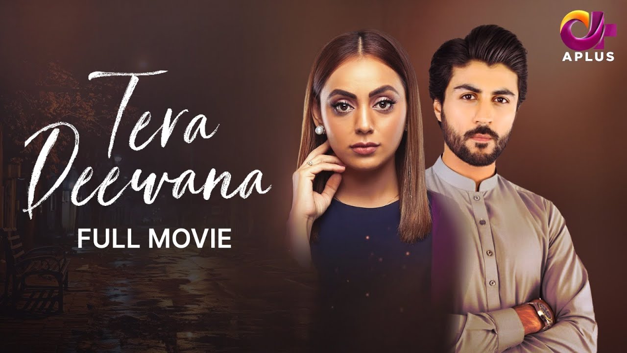 Tera Deewana -Full Movie | Maryam Noor, Ali Josh, Saima | Pakistani ...