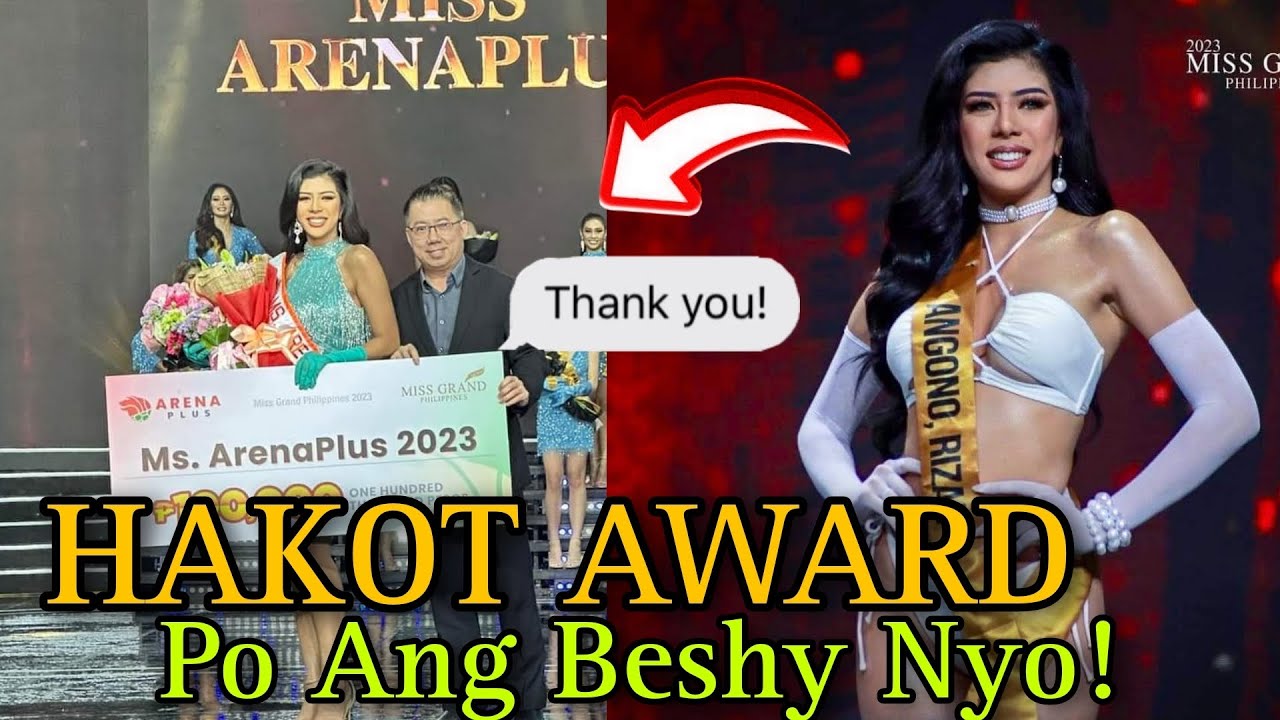 HAKOT AWARD Ang BESHY Mo! Herlene Budol Inubos Ang Special Awards sa Miss Grand Philippines ...