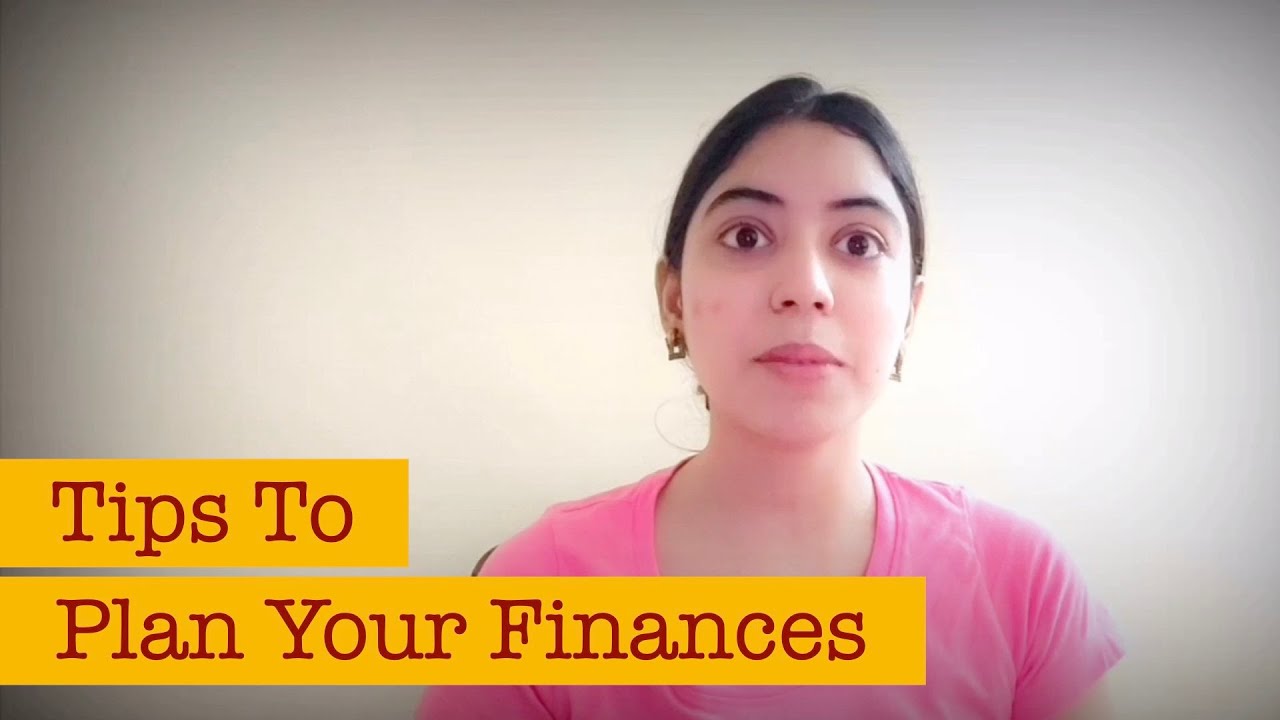 How To Plan Your Finances - YouTube