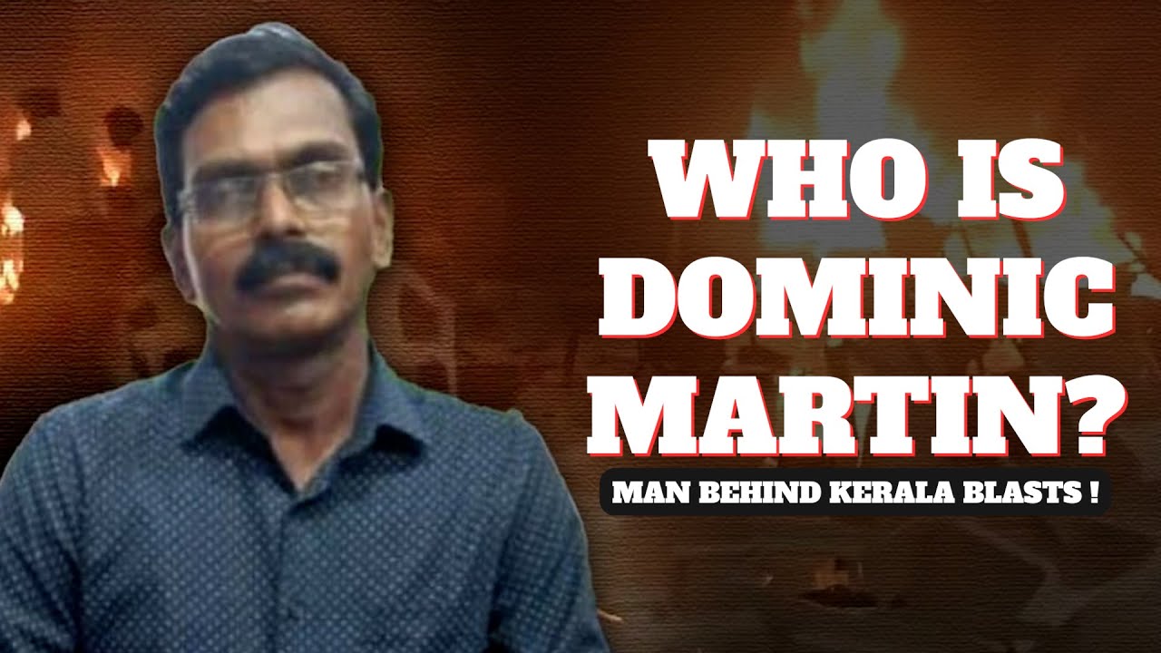 Who Is Dominic Martin ? Man Who claims responsibility for Kerala Blasts ...