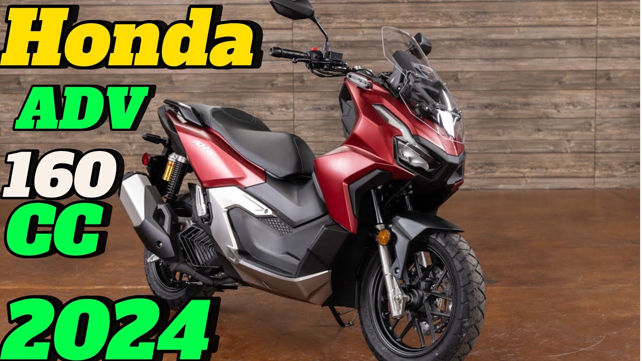2024 Honda Adv 160cc | Honda Adv 160cc | New Model 2024 Honda Adv 160cc ...