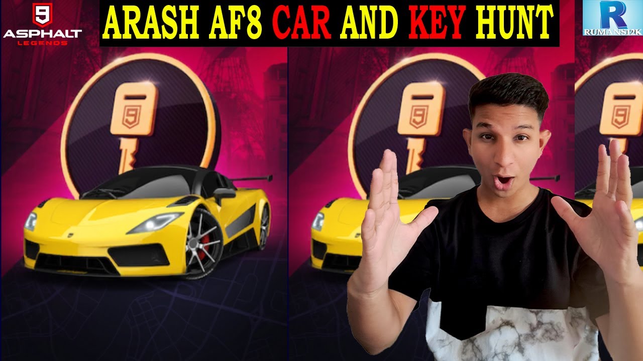 ASPHALT 9 ARASH AF8 CAR AND KEY HUNT | ASPHALT 9 TODAY CAR HUNT ...