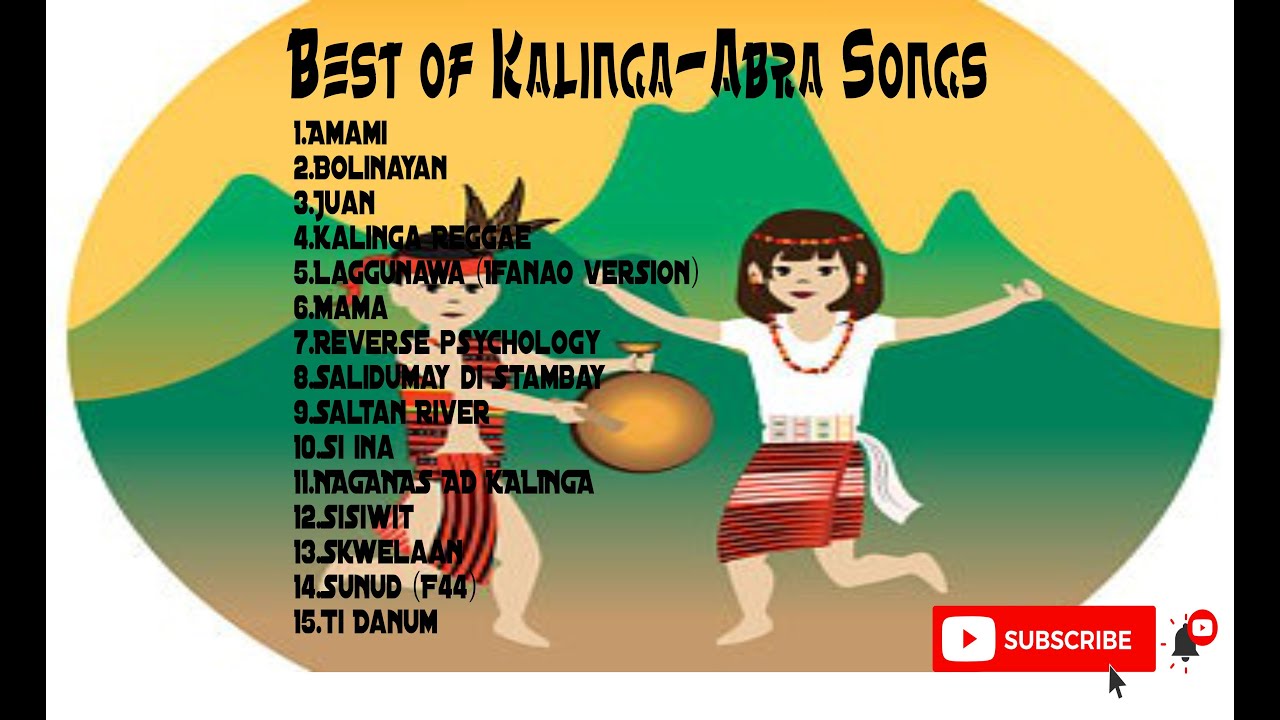 Best Kalinga-Abra songs - YouTube