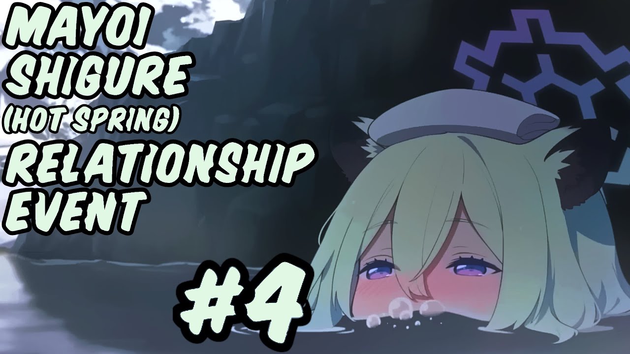 [Blue Archive] Mayoi Shigure (Hot Spring) Relationship Event 4 [ENG SUB] - YouTube