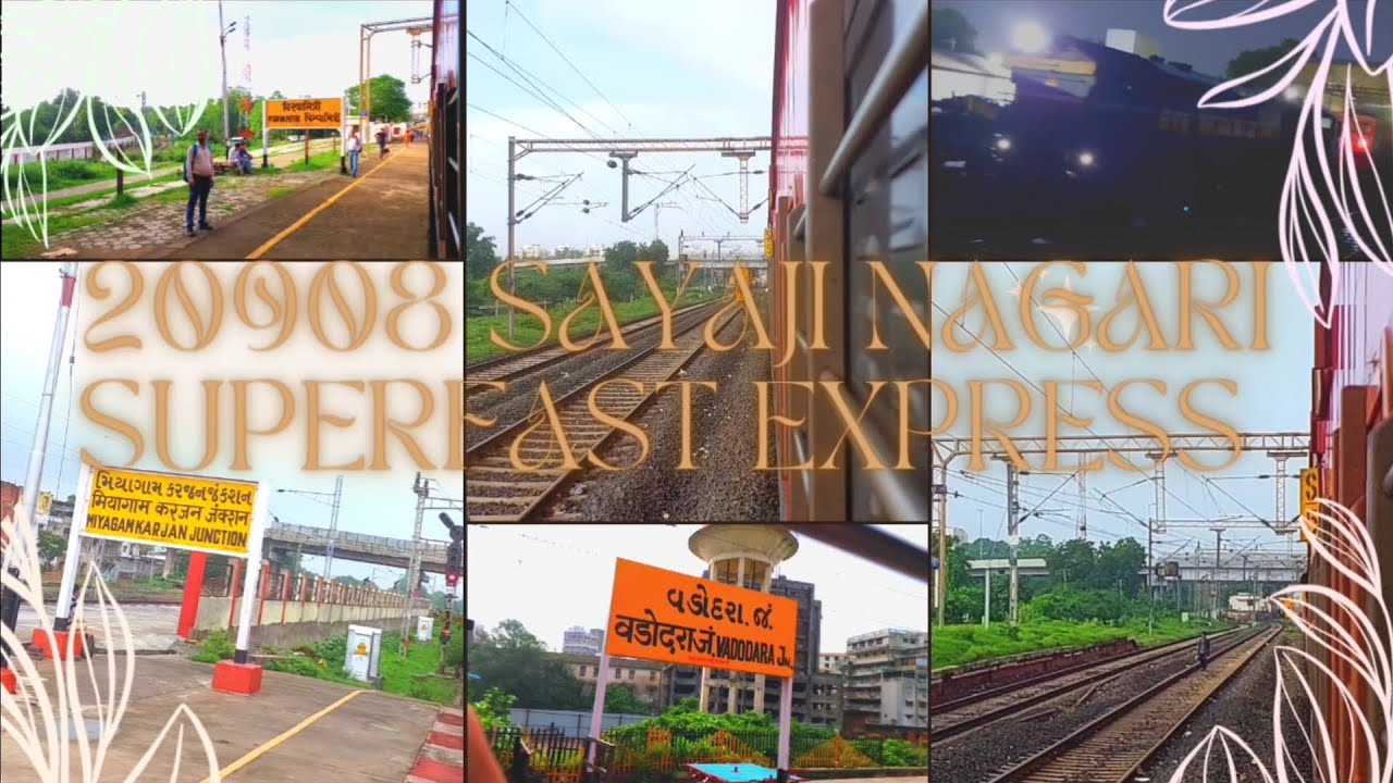 AHMEDABAD MUMBAI ROUTE PART-1||20908 SAYAJI NAGARI SUPERFAST EXPRESS ...