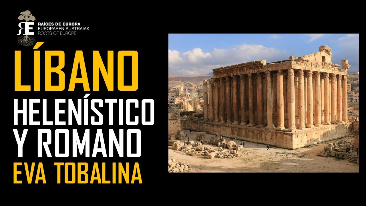 El Líbano en la época helenística y romana. Eva Tobalina - YouTube