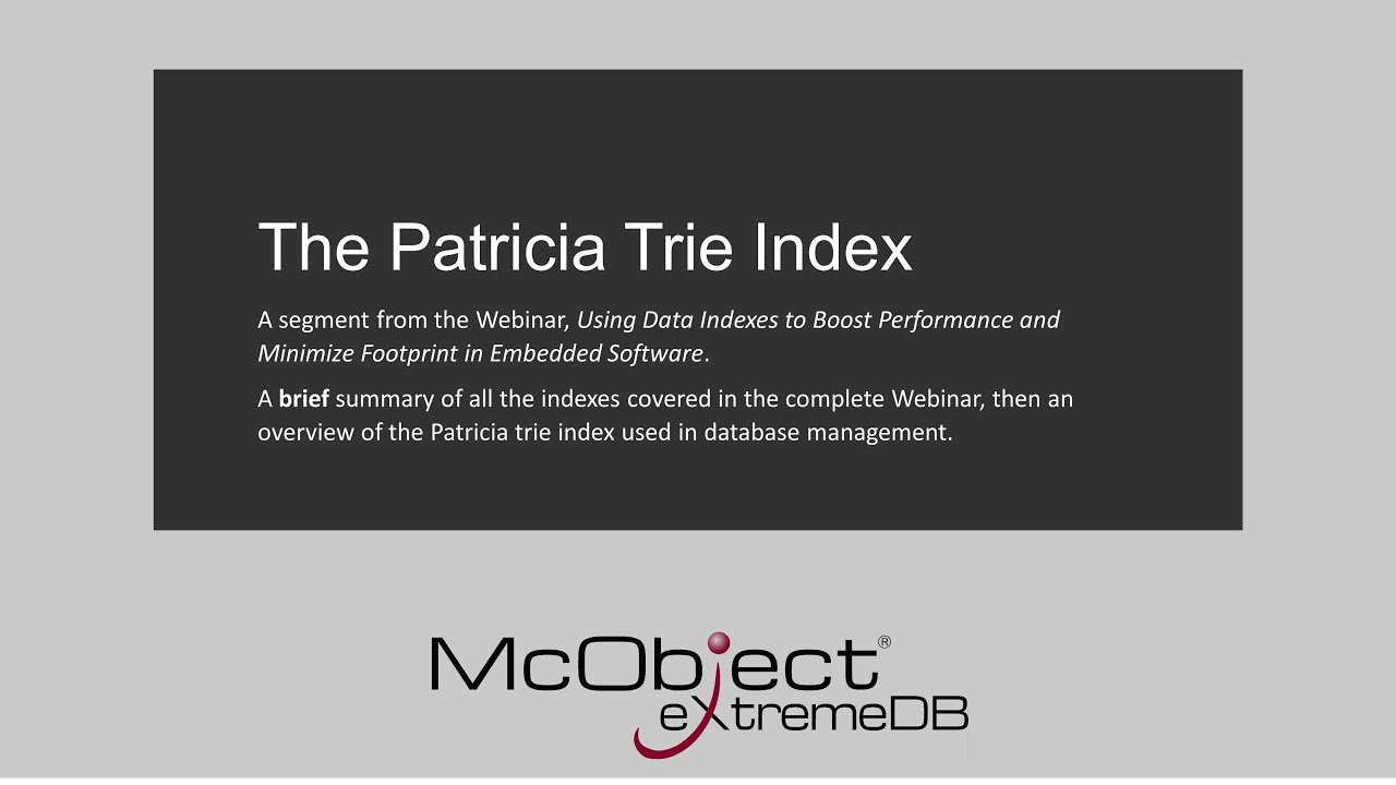 The Patricia Trie Index. Segment from Using Data Indexes to Boost ...