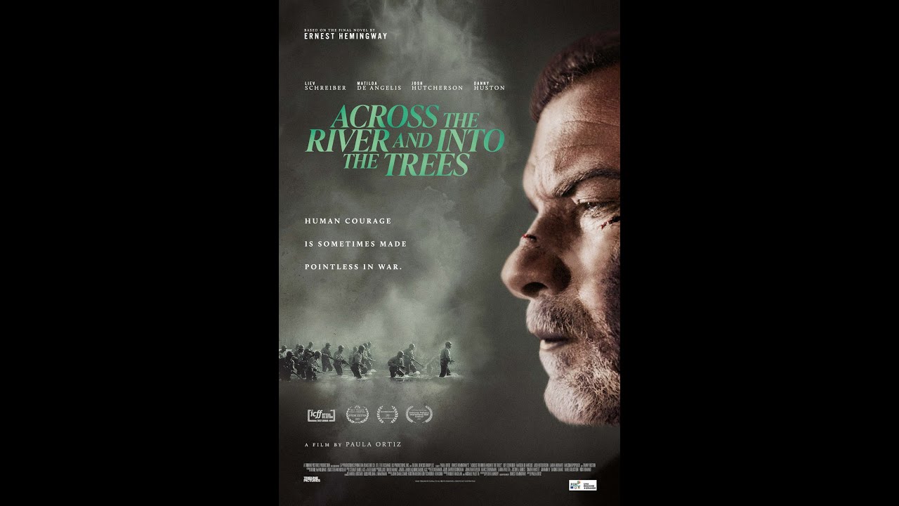 Across the River and Into the Trees (Official Trailer) 2024, Liev ...
