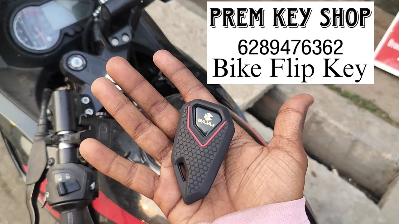 Bike Flip Key Making , PREM KEY SHOP 6289476362 , Bajaj Pulsar 220 Flip ...