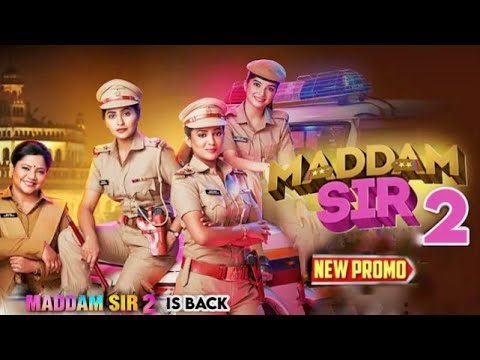 🕵️‍♀️ "Madam Sir Season 2 New Update! 💯 क्या होगा अब मजेदार ट्विस्ट?" 🔥 - YouTube