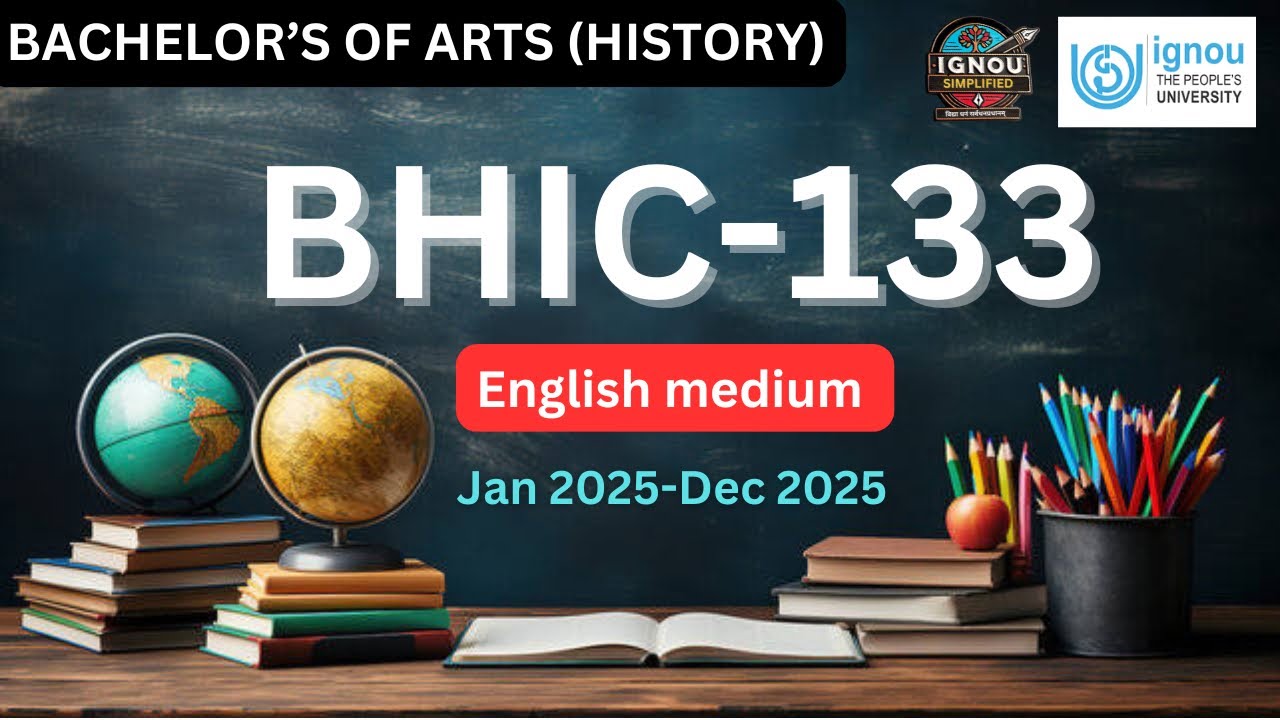 BHIC-133 ignou solved assignment 2025 session| BAG history ignou ...