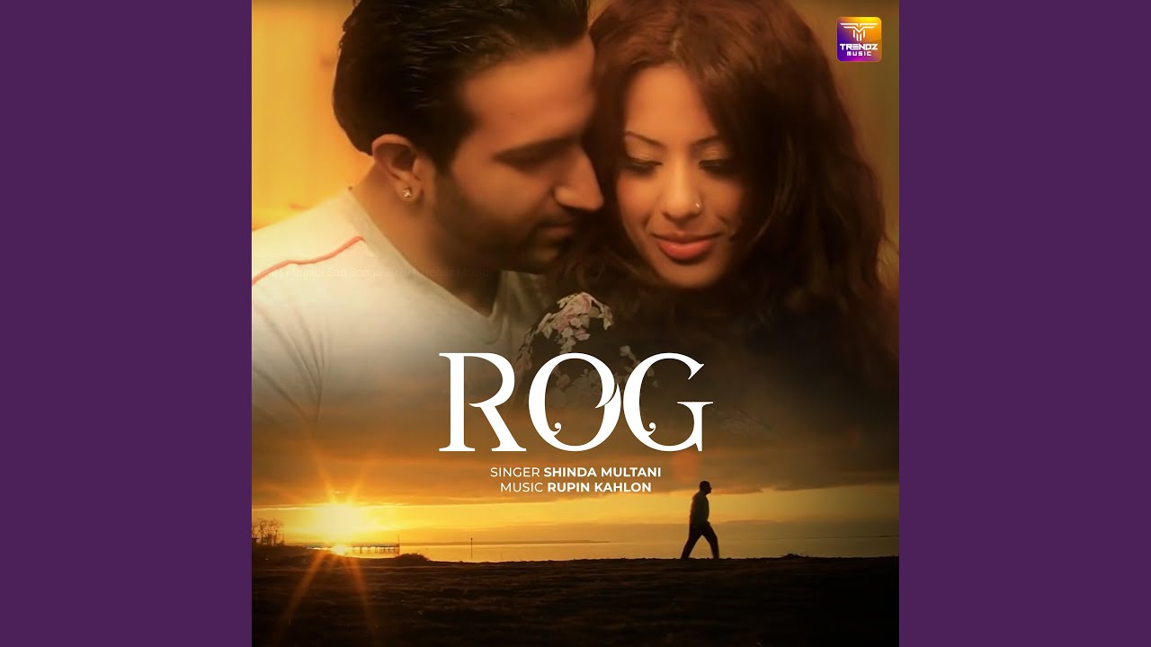 Rog (feat. Rupin Kahlon) - YouTube