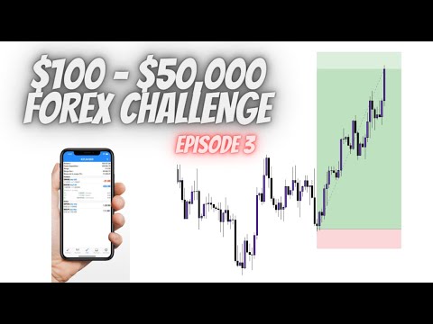 Forex Trading Challenge £100 - £50,000 (Episode 3) - YouTube