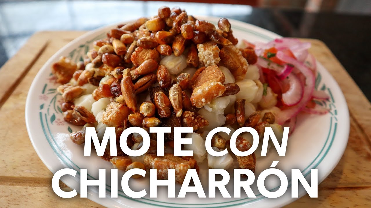 Cómo Hacer MOTE con CHICHARRÓN 🌽🐖 - YouTube