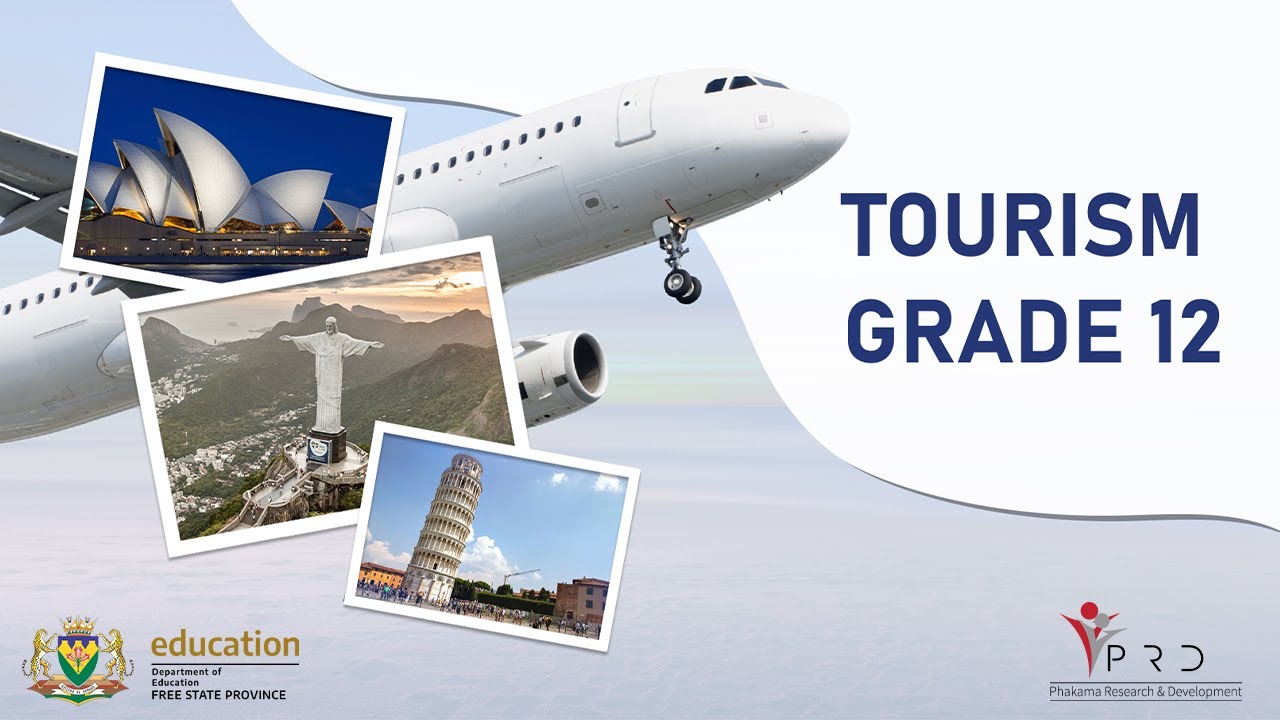 12 JUNE 2024 15:30 - 17:00 TOURISM GRADE 12 REVISION - YouTube