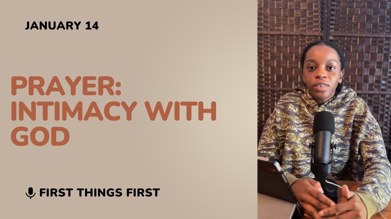 Prayer | Intimacy with God | Jan 14 - YouTube