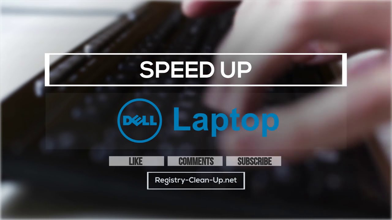 How to Speed Up Dell Laptop Quickly and Easily - YouTube
